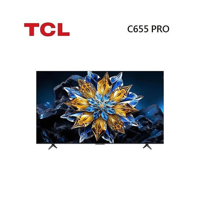 TCL 85C655 PRO QLED Google TV monitor 85吋 量子智能連網液晶顯示器 含基本桌放安裝與舊機回收 WIFI ...